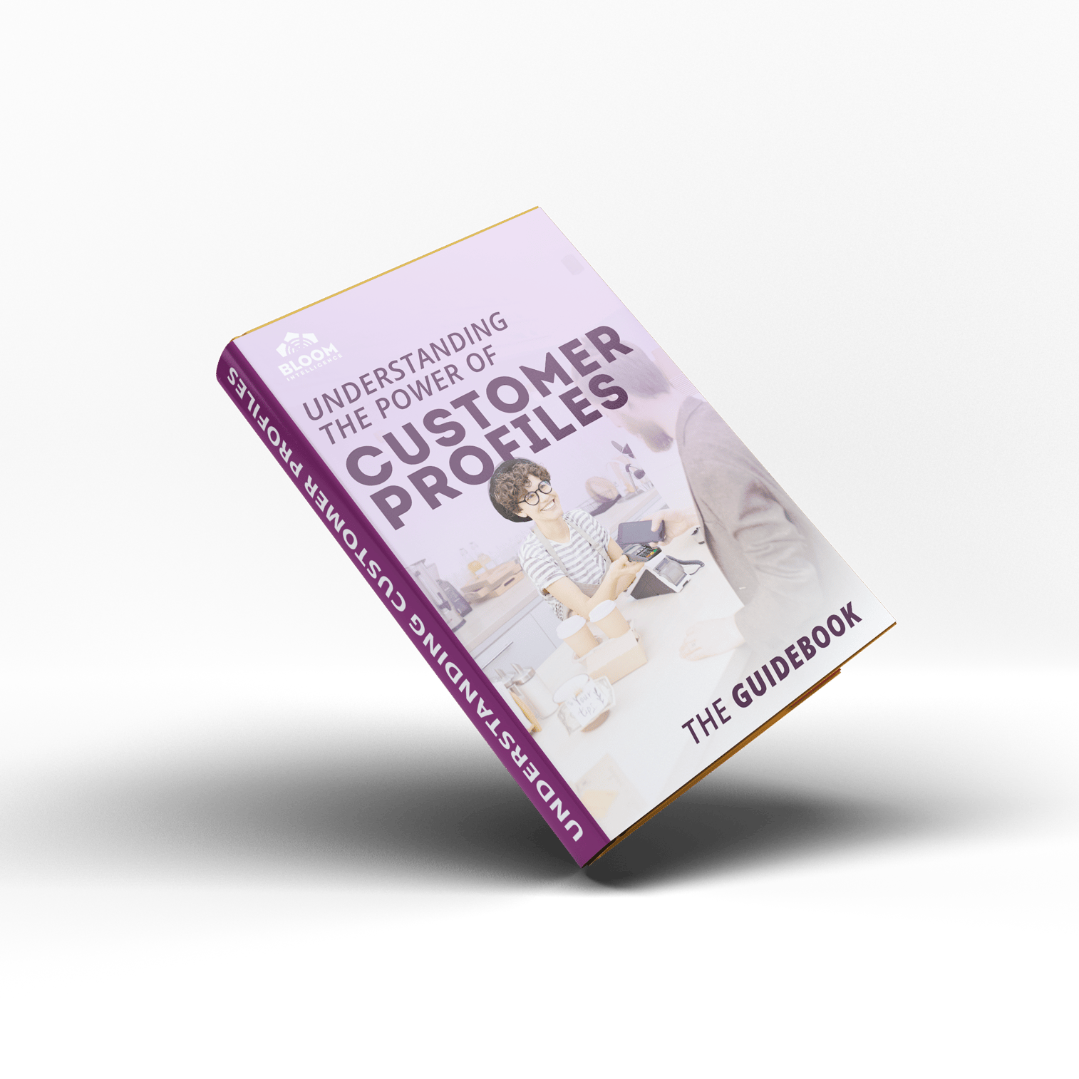 Download the Guide:Understanding the Power of Customer Profiles